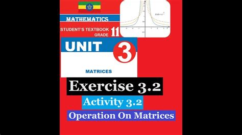mathematics grade 11 unit 3 exercise 3 2 and activity 3 2 operations on