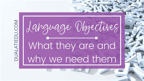 How To Easily Create Language Objectives To Support English Learners Dualati Edu How To Easily Create Language Objectives To Support English Learners Dualati Edu