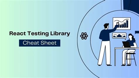 React Testing Library Cheat Sheet For 2025