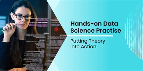 Hands On Data Science Practice Putting Theory Into Action Institute Of Data