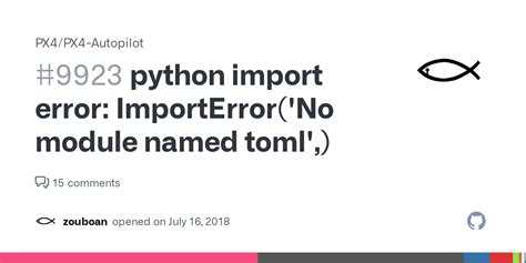 Python Import Error Importerrorno Module Named Toml · Issue 9923 · Px4px4 Autopilot · Github