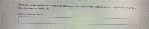 Answered Provide The Condensed Electron… Bartleby