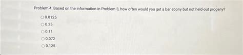 Solved Problem 3 Bar B Is A Dominant Sex Linked Mutant Of Chegg Com