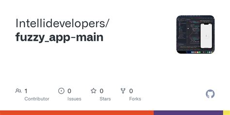 github intellidevelopers fuzzy app main