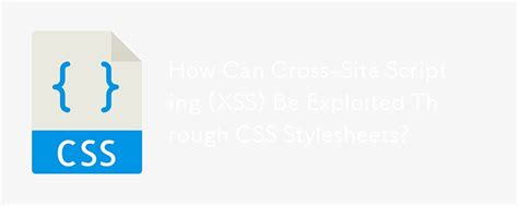 如何透過 Css 樣式表利用跨站腳本 Xss？ Css教學 Php中文網