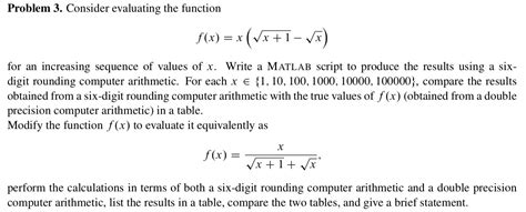 Solved Problem 3 Consider Evaluating The Function