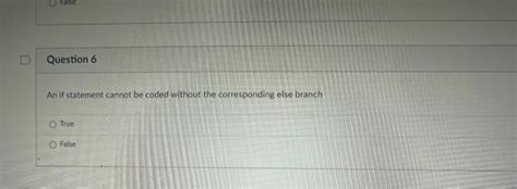 Solved An If Statement Cannot Be Coded Without The