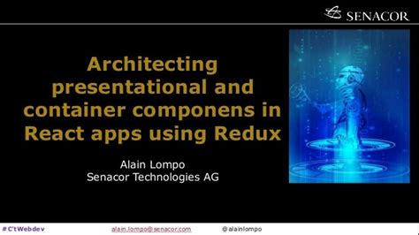 Architecting Presentational And Container Components In React Apps Us…