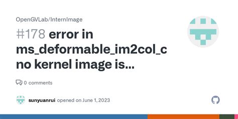 Error In Msdeformableim2colcuda No Kernel Image Is Available For Execution On The Device