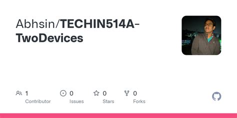GitHub Abhsin TECHIN514A TwoDevices