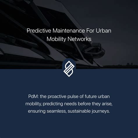 Predictive Maintenance For Urban Mobility Networks → Scenario