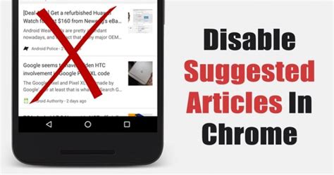 how to disable suggested articles in chrome for android