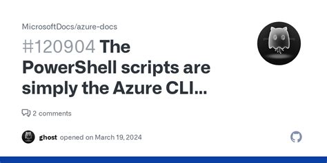 the powershell scripts are simply the azure cli scripts with powershell line continuation marks