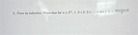 Solved 3 Prove By Induction Prove That For Chegg Com