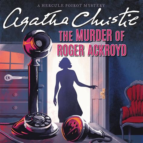 The Murder Of Roger Ackroyd Audiobook Librofm