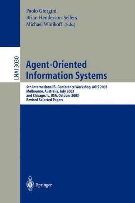 Agent Oriented Information Systems Giorgini Paolo Edt 교보문고