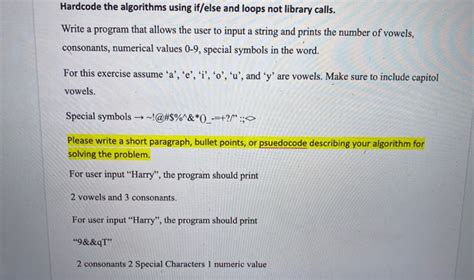 Solved Hardcode The Algorithms Using Ifelse And Loops Not