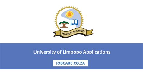 University Of Limpopo Applications For 2026 Now Open Apply Online Jobcare