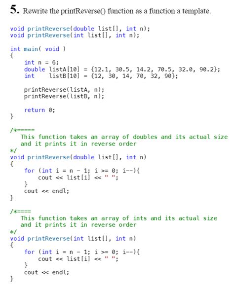 Solved 5 Rewrite The Printreverse Function As A Function