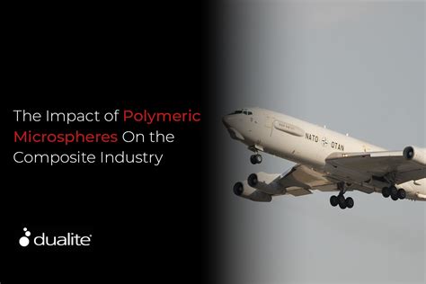 The Impact Of Polymeric Microspheres In The Composite Industry