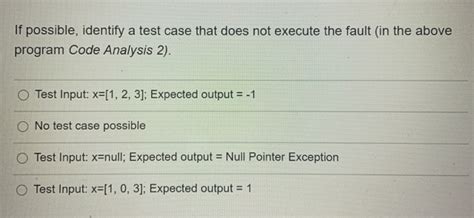 solved code analysis 2 below is a faulty program it