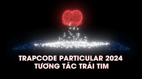 ThỰc HÀnh Trapcode Particular Unn Thanh
