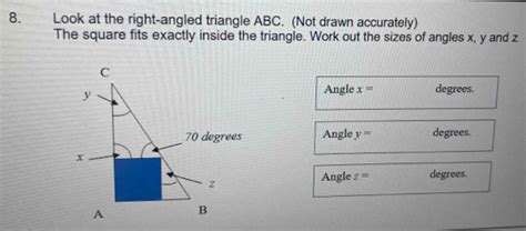 Solved 8 Look At The Right Angled Triangle Abc Not Drawn Accurately The Square Fits Exactly