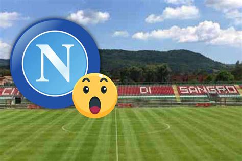 Ritiro A Castel Di Sangro Arriva Lannuncio Cambia Tutto Per Il Napoli