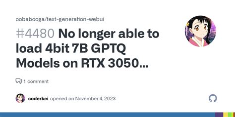 No Longer Able To Load 4bit 7b Gptq Models On Rtx 3050 8gb · Issue