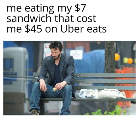Me Eating My 7 Dollar Sandwich That Cost Me 45 Dollars On Uber Eats