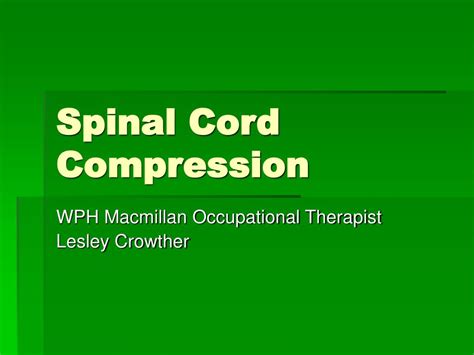 PPT Spinal Cord Compression PowerPoint Presentation Free Download ID 6816674