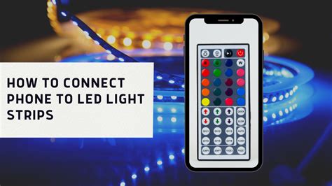 How To Connect Phone To Led Light Strips Construction How