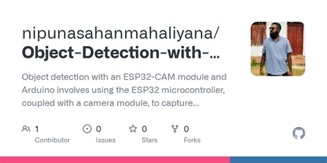Issues · Nipunasahanmahaliyanaobject Detection With Esp32 Cam Module With Arduino · Github
