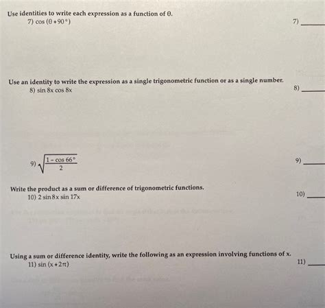 solved use identities to write each expression as a function