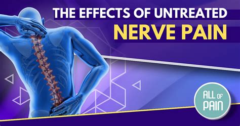 New York Pain Management The Effects Of Untreated Nerve Pain