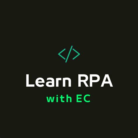 Learn Rpa With Ec 🤖 Medium