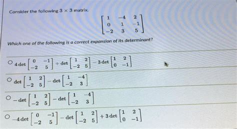 solved consider the following 3 x 3 matrix 3] 2 3 5 which