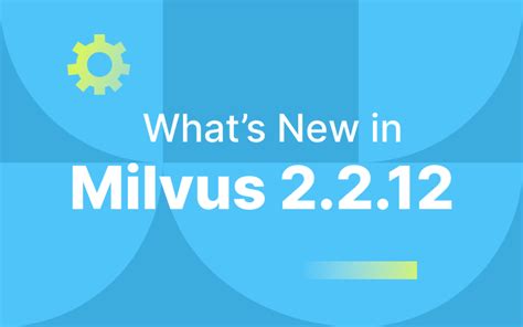 Milvus Blog