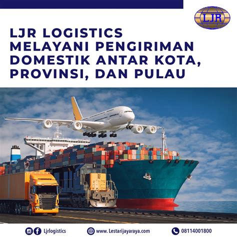 Ljr Logistics Kami Melayani Pengiriman Domestik Antar Facebook