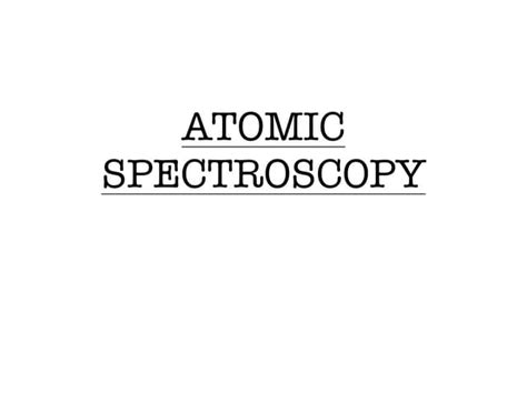 Atomic Spectroscopy Pdf