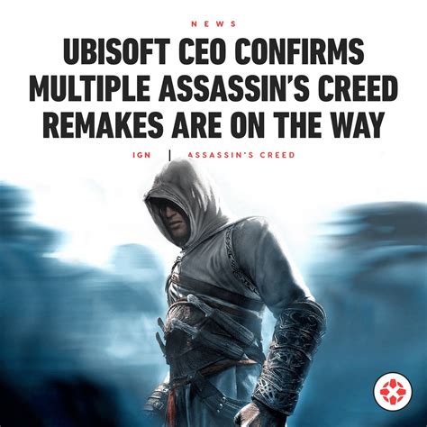 Ubisoft Ceo Confirms Multiple Assassins Creed Remakes Are Coming R