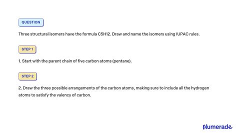Solved Three Structural Isomers Have The Formula C5h12 Draw And Name The Isomers Using Iupac