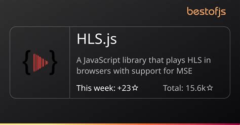 Best Of Js • Hlsjs