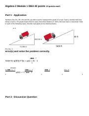Algebra OL Module DBA Docx Algebra Module DBA Points Points Each Part