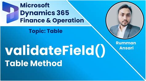Validatefield Table Method D365 Fando X Code Youtube