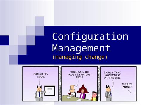 PPT Configuration Management Managing Change Starter Questions Which Is More Important