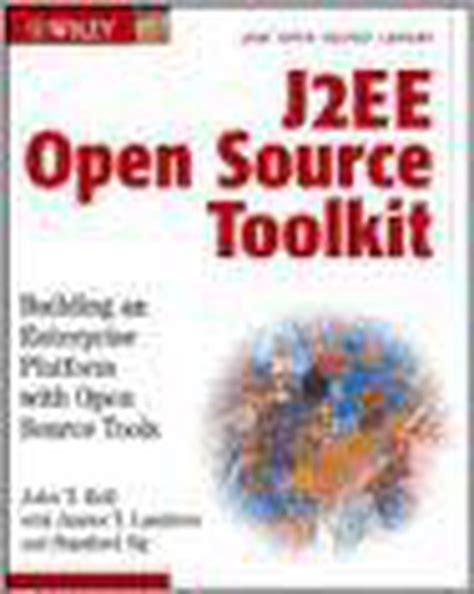 J2ee Open Source Toolkit John T Bell 9780471444350 Boeken