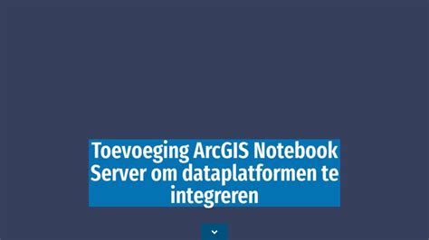 arcgis notebook server esri magazine 2 2019