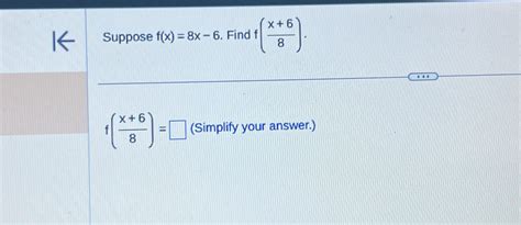 Solved Suppose F X X Find F X F X Simplify Chegg Com