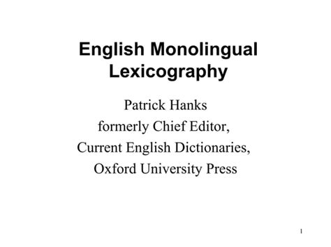 English Monolingual Lexicography Ppt